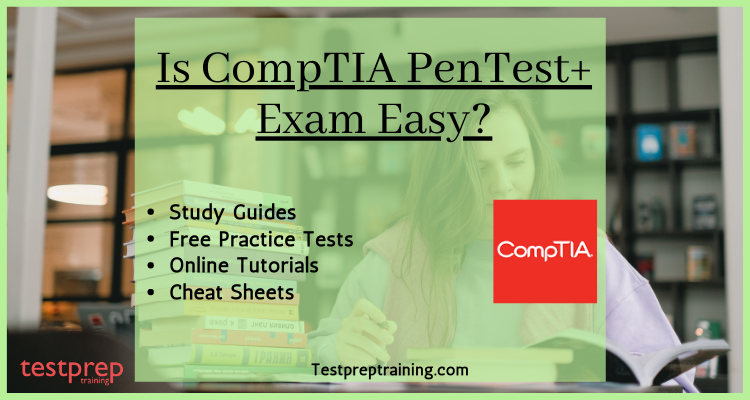 Is CompTIA PenTest Exam Easy Blog Is CompTIA PenTest Exam Easy Blog