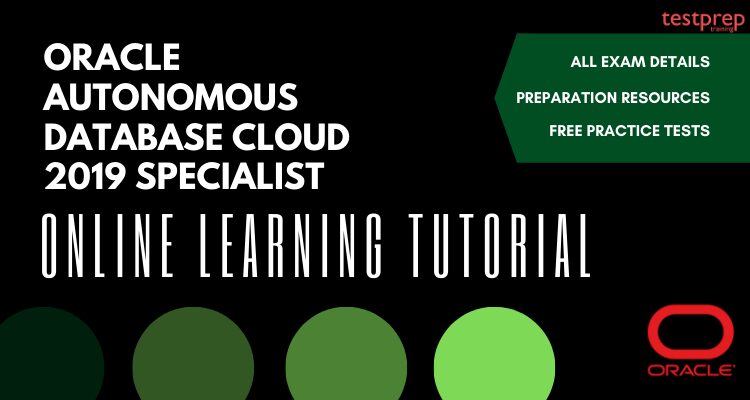 1Z0-931 | Oracle Autonomous Database Cloud 2019 Specialist | Testprep